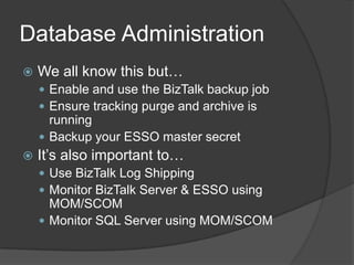 BizTalk Server Administration best practices | PPT