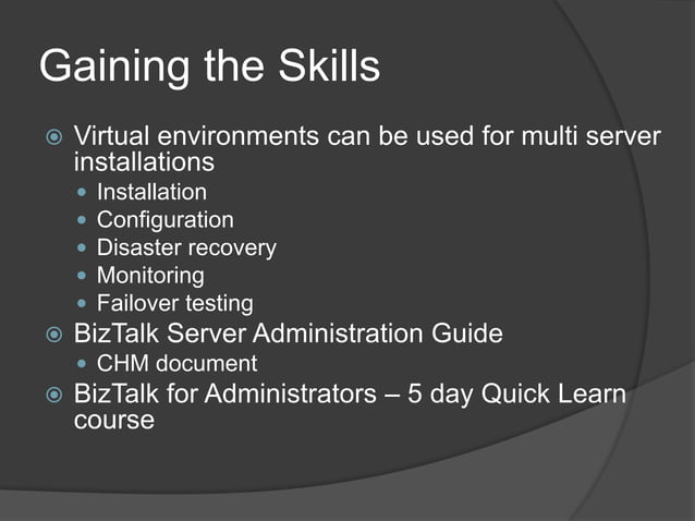 BizTalk Server Administration best practices | PPT