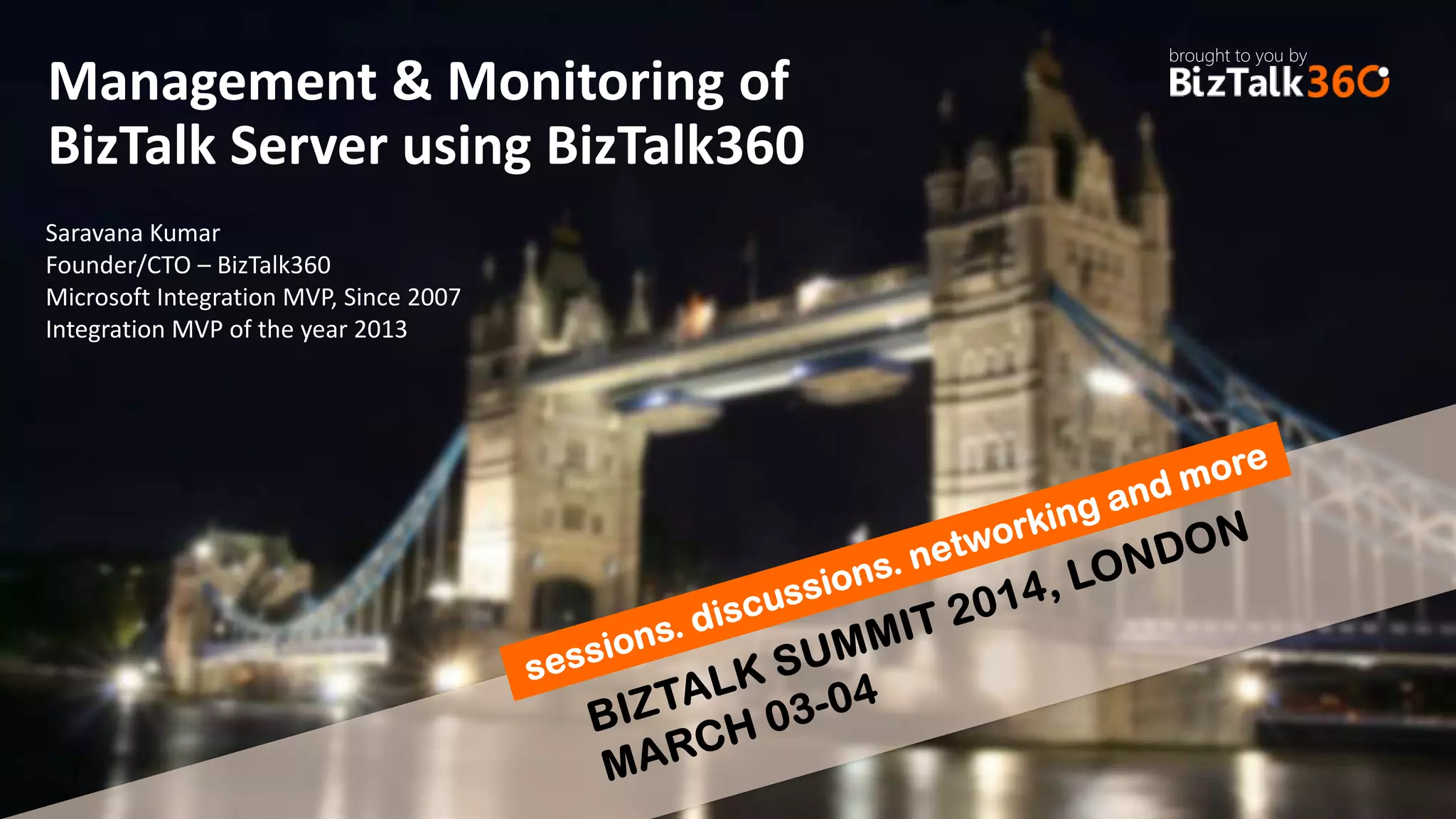 BizTalk Server Administration,Operations and Monitoring using ...