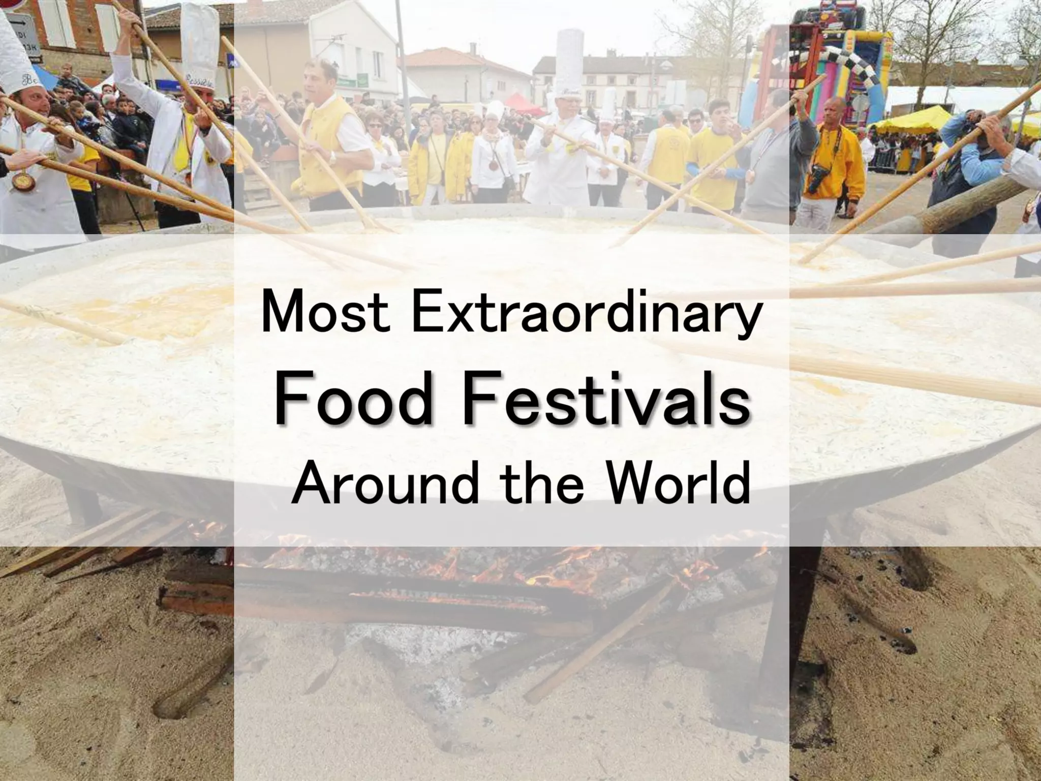 Most Extraordinary Food Festivals around the World | PPTX