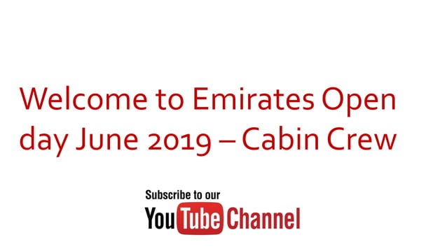 Emirates Cabin Crew Open day June 2019 | PPT