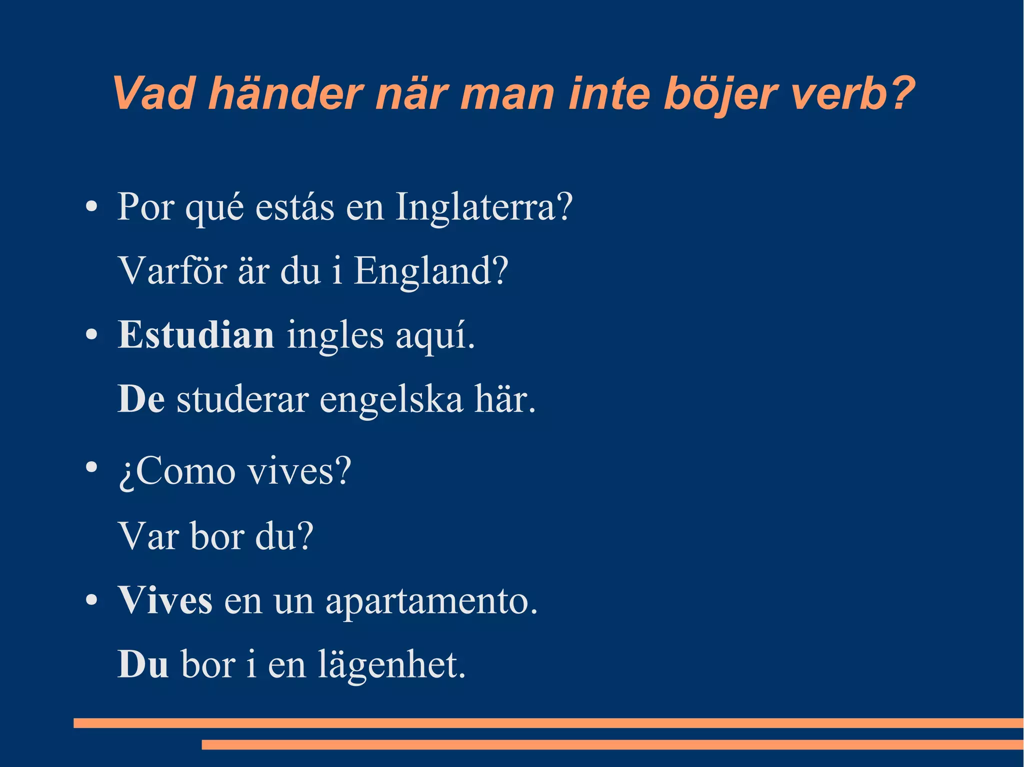 Böja verb spanska | PPT