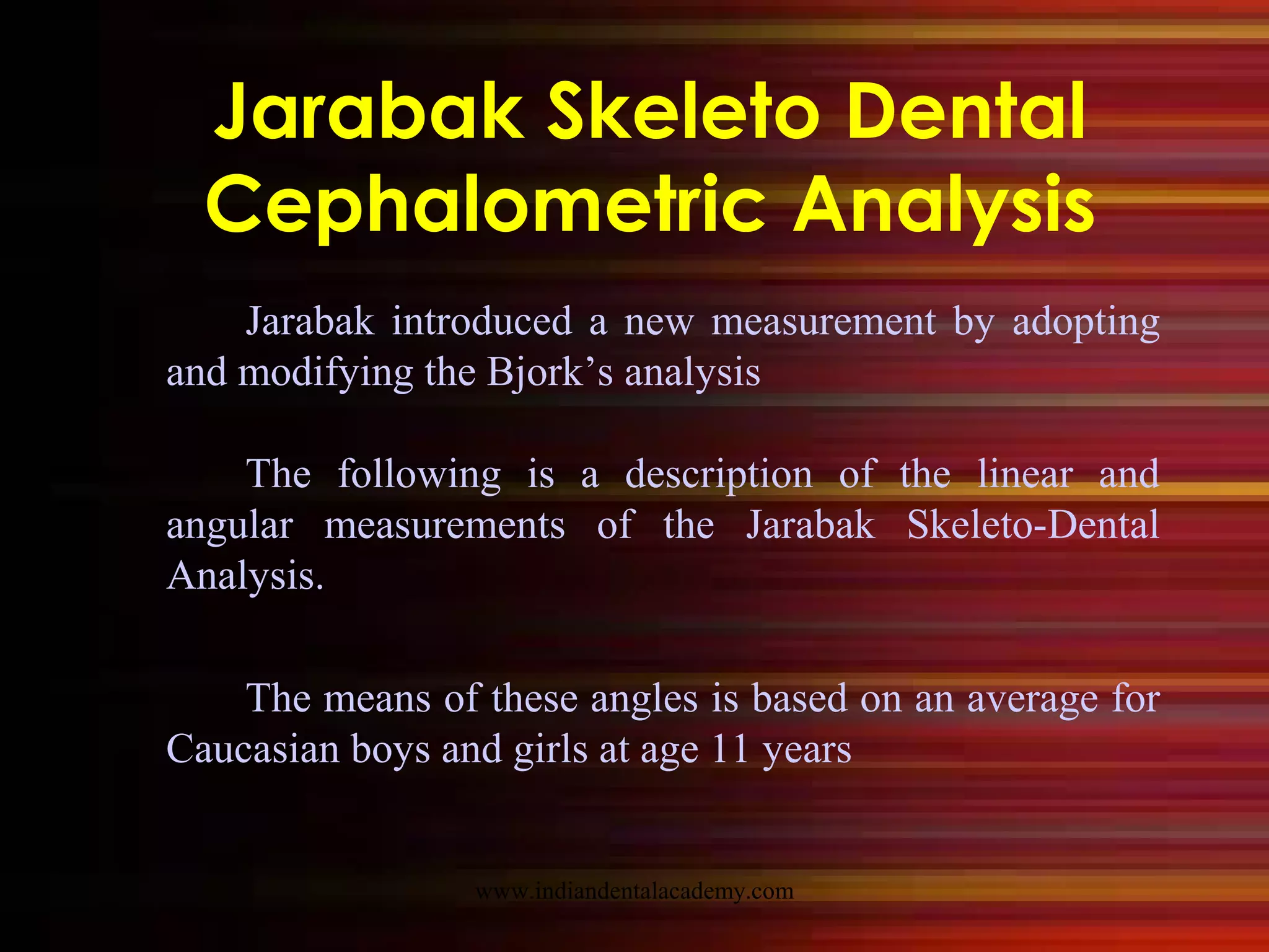 Bjork& jarabak cephalometric analysis | PPT