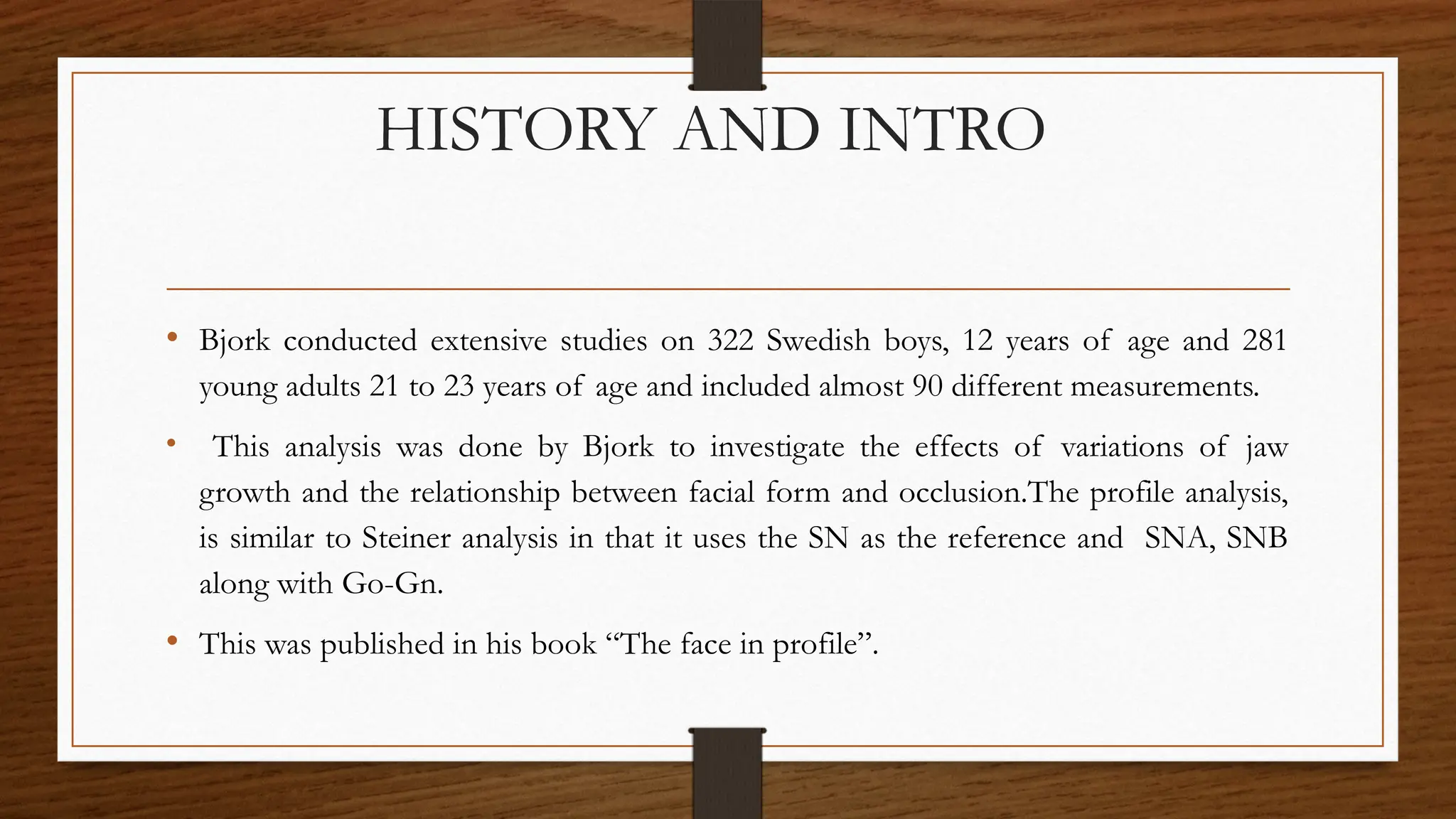BJORKS CEPHALOMETRIC ANALYSIS. ORTHODONTICS pptx | PPTX