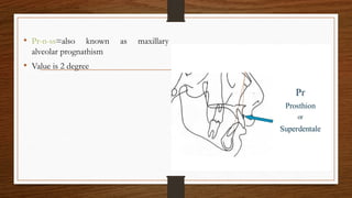 BJORKS CEPHALOMETRIC ANALYSIS. ORTHODONTICS pptx | PPTX
