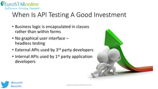 API Testing: The heart of functional testing" with Bj Rollison | PPT