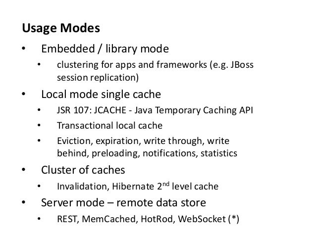 Infinispan, a distributed in-memory key/value data grid and cache