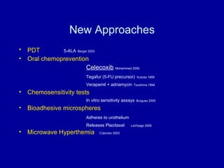 Intravesical Therapy: Old trials, new agents and new approaches | PPT