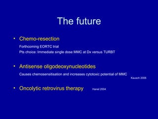 Intravesical Therapy: Old trials, new agents and new approaches | PPT