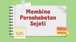 Membina Persahabatan Sejati | PPTX