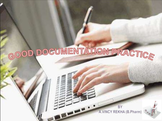 Good documentation practice | PPTX