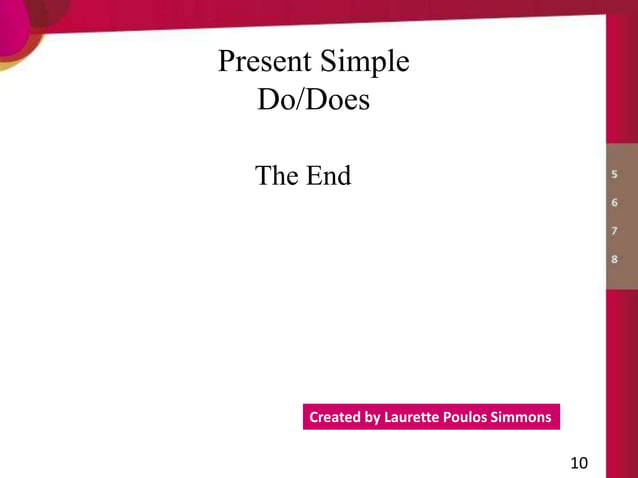 BK 1 Unit 5 to 8 Present Simple Do Does.ppt