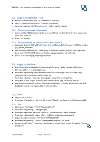 BK2011 Oppbygging og bruk av en 3D modell | PDF