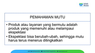 MANAJEMEN MUTU PELAYANAN KESEHATAN- Safirina Aulia Rahmi | PPTX