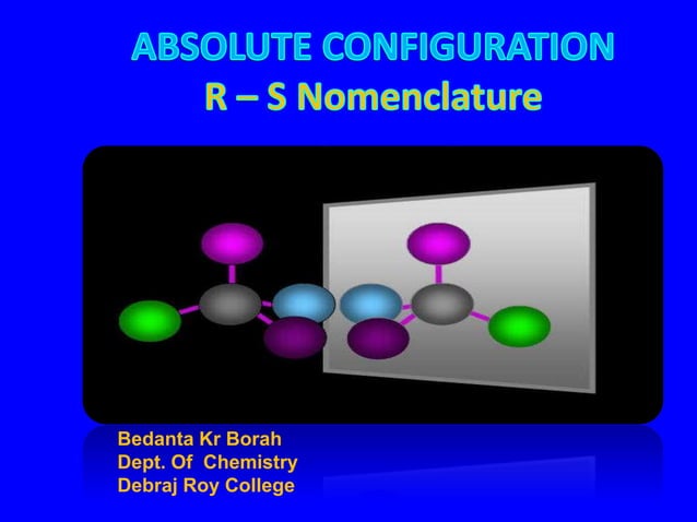 R S Nomenclature.ppt | Chemistry | Science