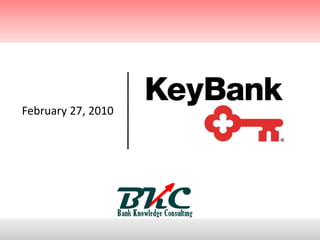 Key Bank Case Competition | PPTX