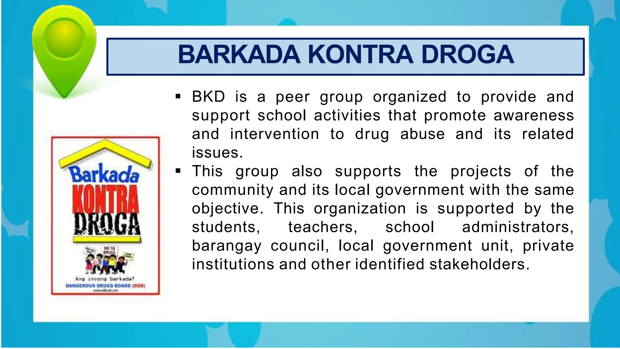 Barkada Kontra Droga Presentation PAL NHS | PPTX