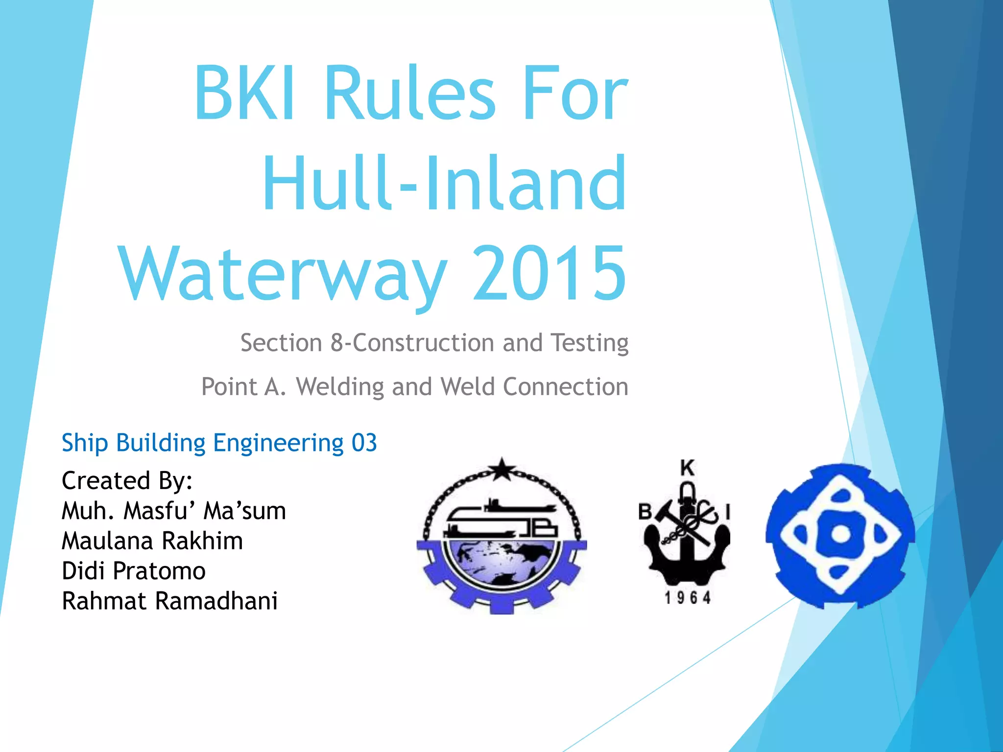 Bki rules for hull inland waterway 2015 | PPT