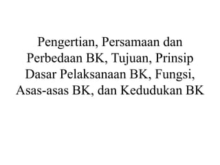 Bimbingan dan Konseling BK | PPTX