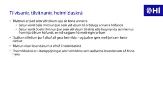 Heimildaskráning í ýmsum kerfum - Ritver HÍ | PPTX