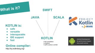 Kotlin Developer Starter in Android projects | PPT