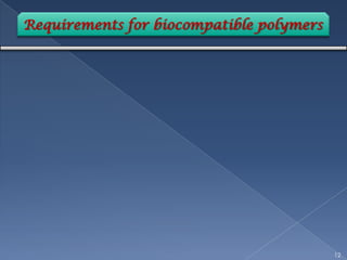 Biocompatible Polymers | PPT