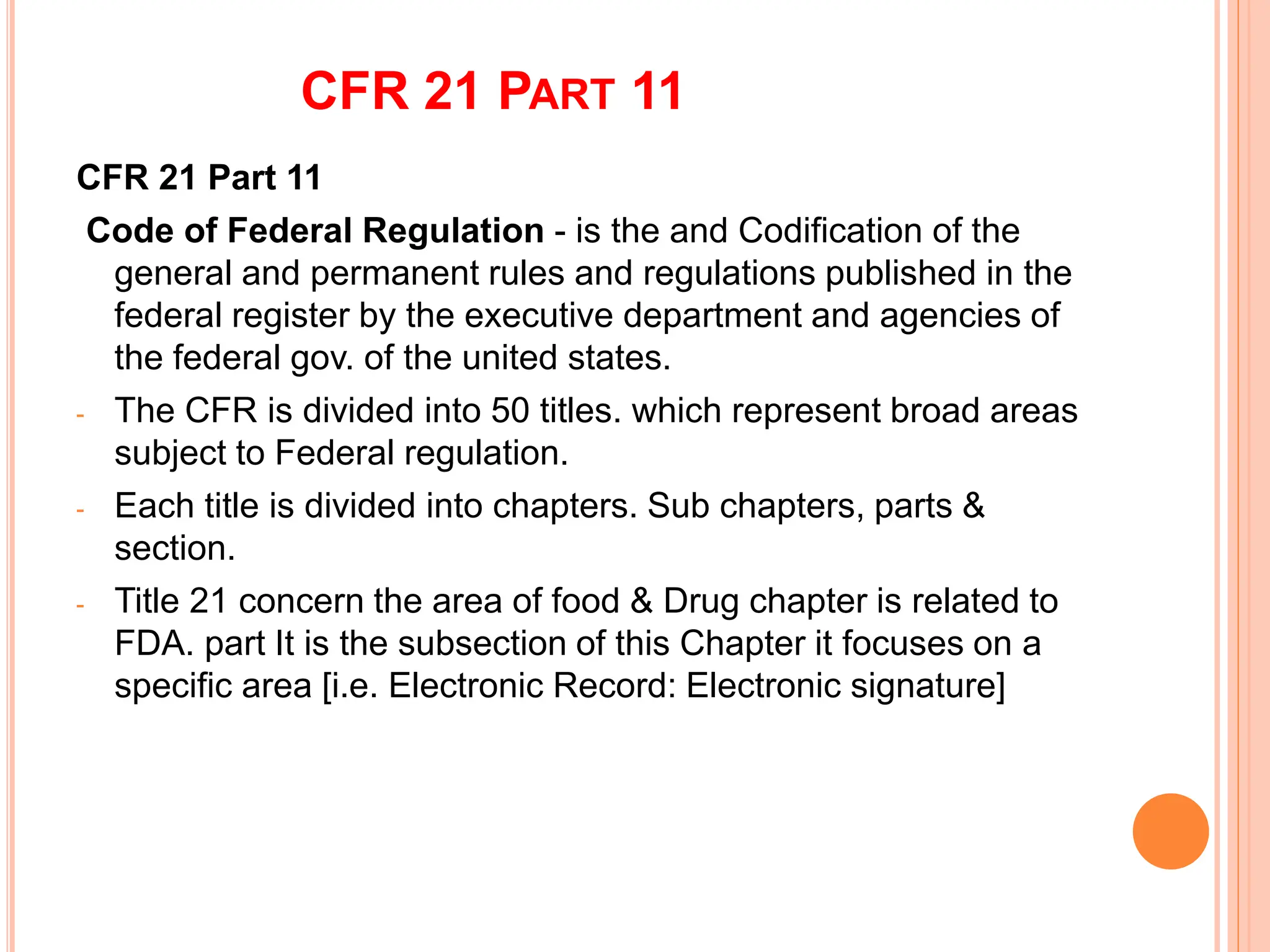 Oshas guidelines, NABL certification & Accrediation, CFR 21 part11 ...