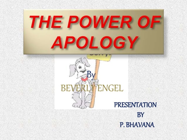 The power of apology | PPT The power of apology | PPT