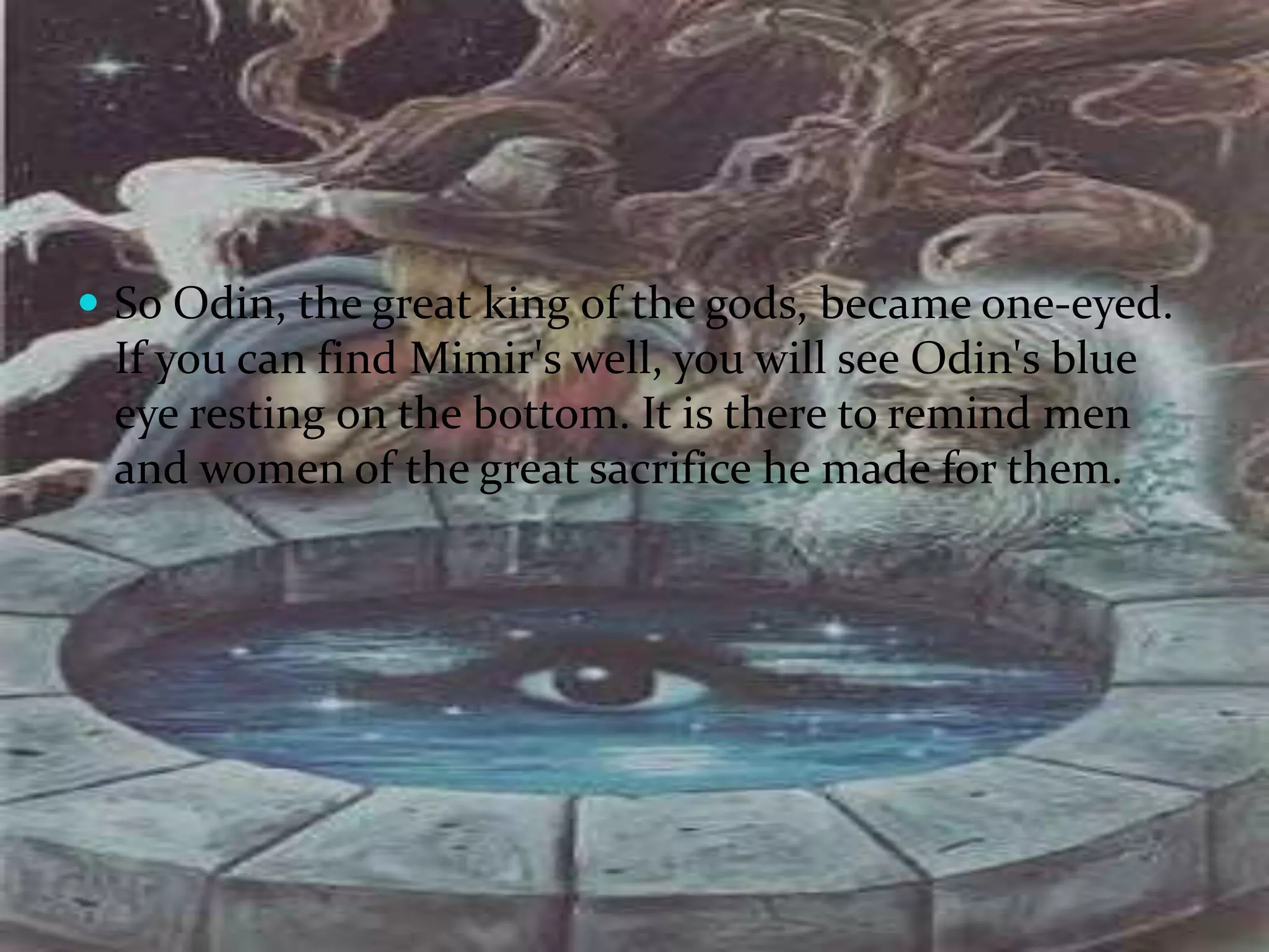 How odin lost his eye (For English 10) | PPTX