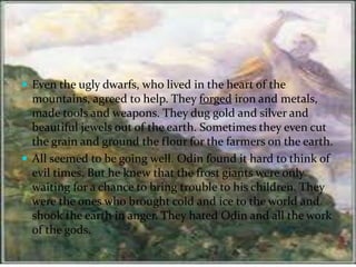 How odin lost his eye (For English 10) | PPTX