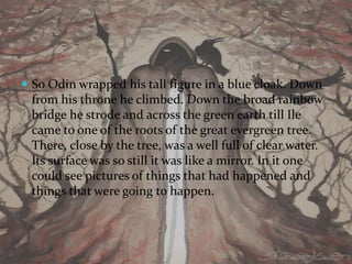 How odin lost his eye (For English 10) | PPTX