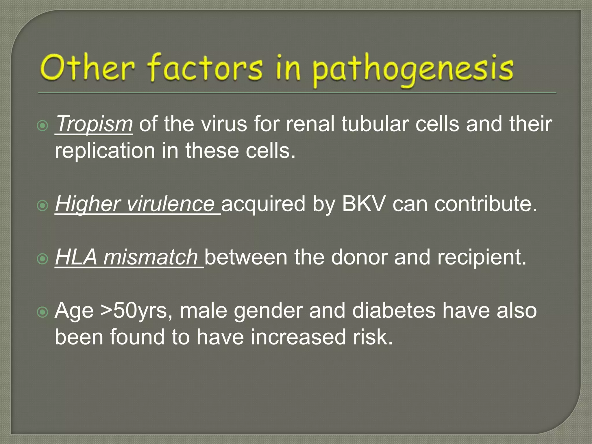 Bk virus nephropathy | PPTX