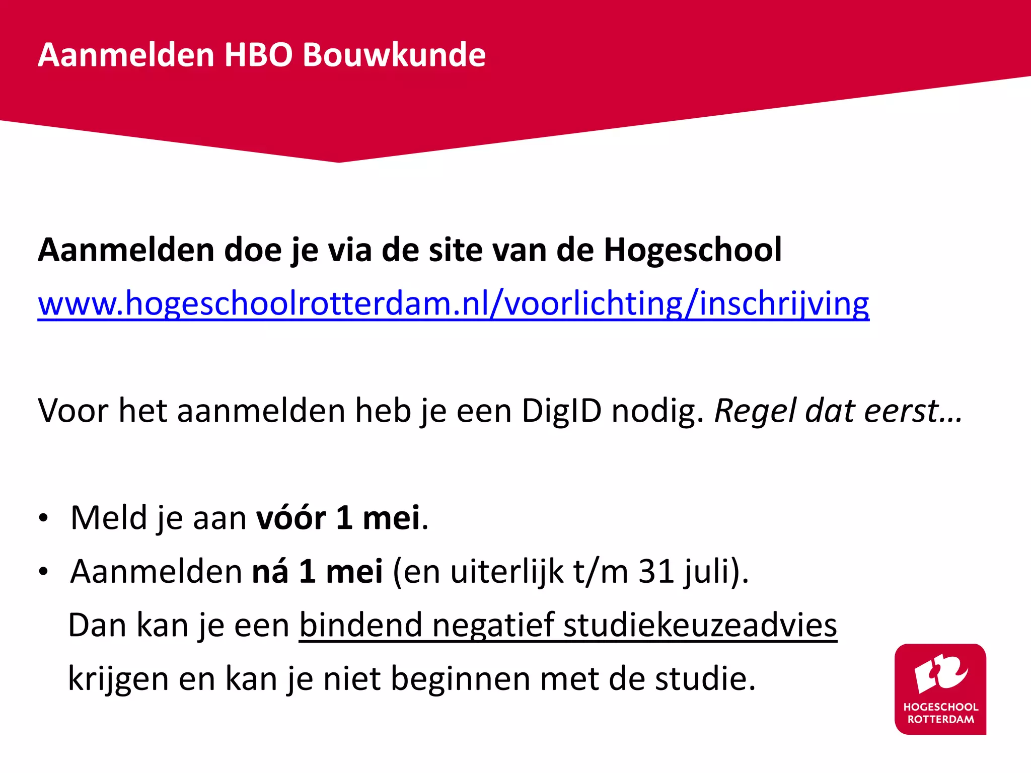 Open dag voorlichting Bouwkunde (HR) 2019 2020 | PPTX