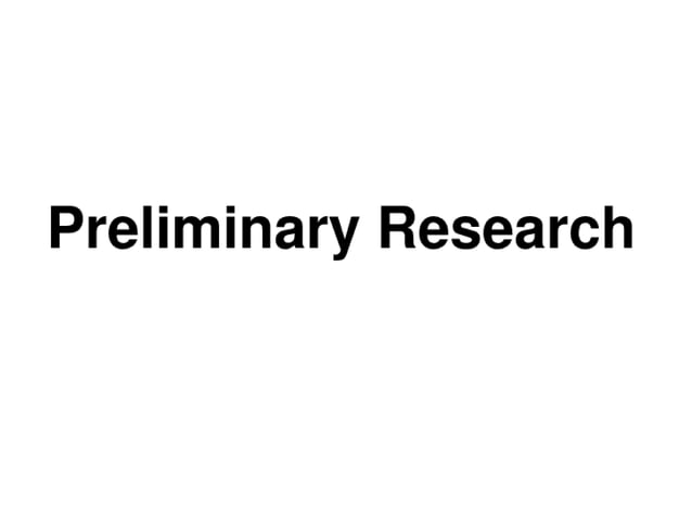 Preliminary research | PDF
