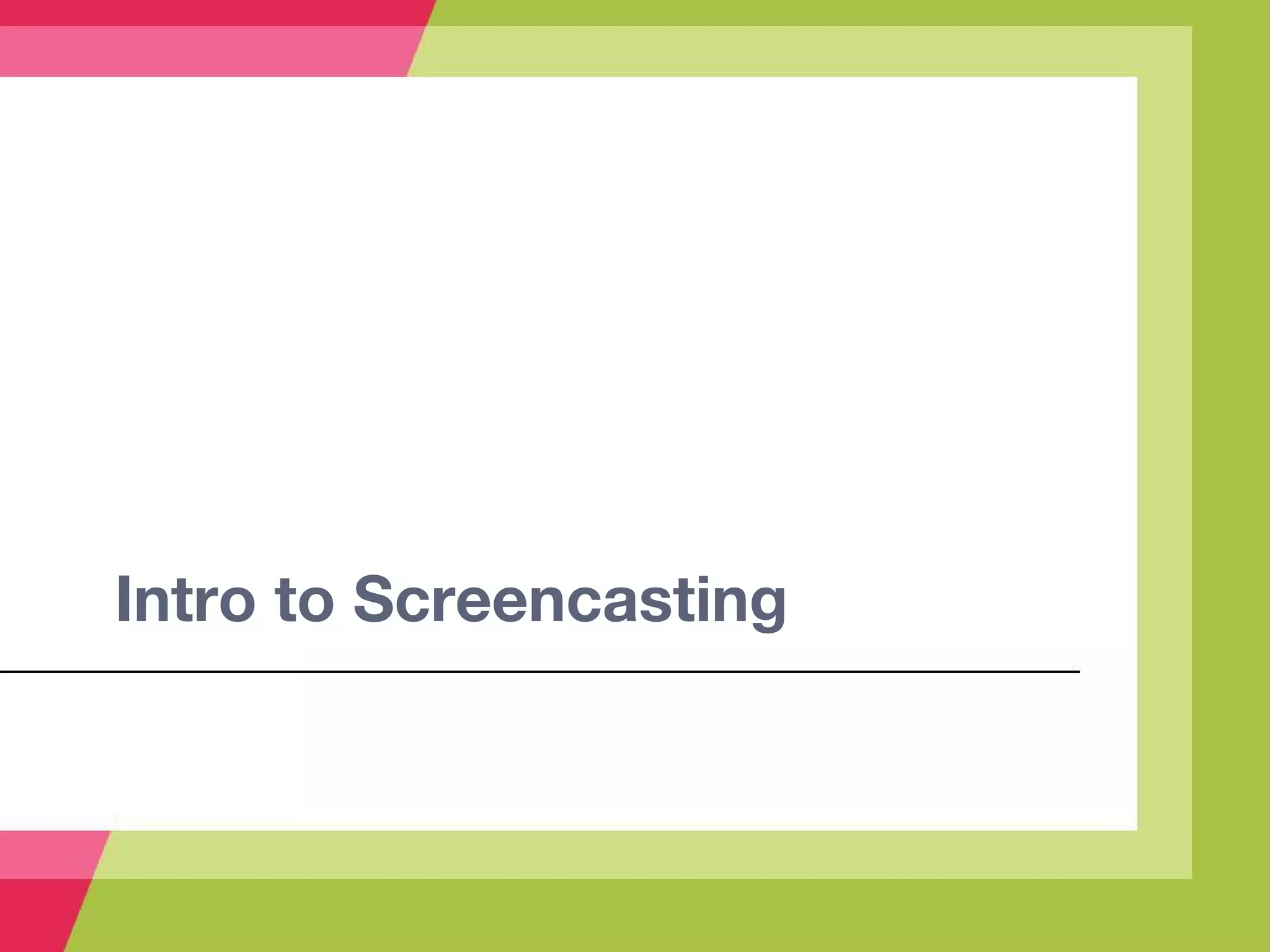 PLUTO Institute: Screencasting | PDF