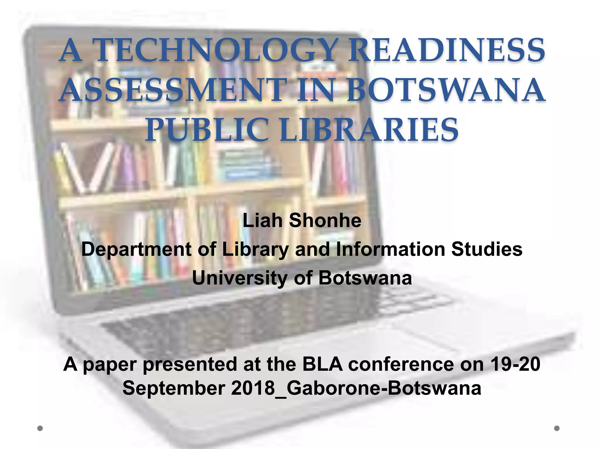 BLA 2018 shonhe technology readiness | PPTX | IT and Internet Support ...