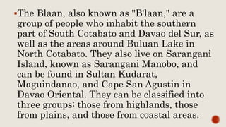 B'laan.Powerpoint Presentation (Education) | PPTX