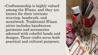 B'laan.Powerpoint Presentation (Education) | PPTX