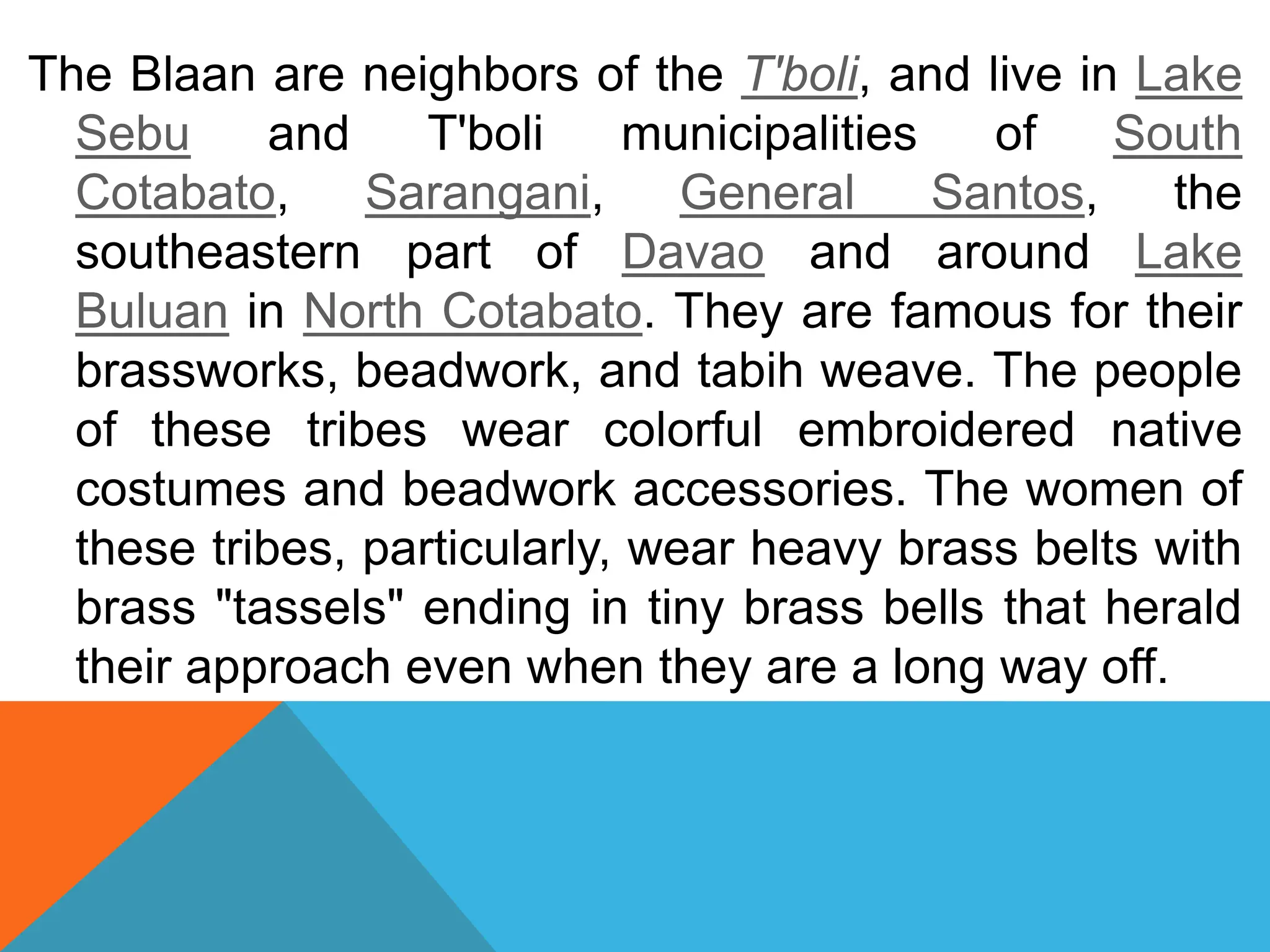 B’LAAN PEOPLE-INDIGENOUS PEOPE SUBJECTpptx | PPTX | Needlework | Arts ...