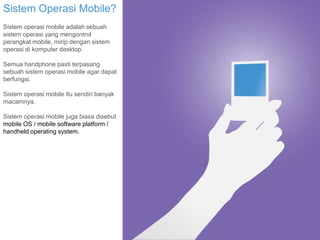 Sekilas Tentang Dunia Mobile | PPT