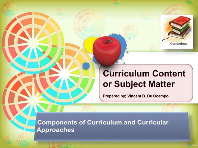 Curriculum Content or Subject Matter | PPTX