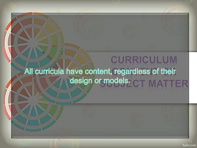 Curriculum Content or Subject Matter | PPTX