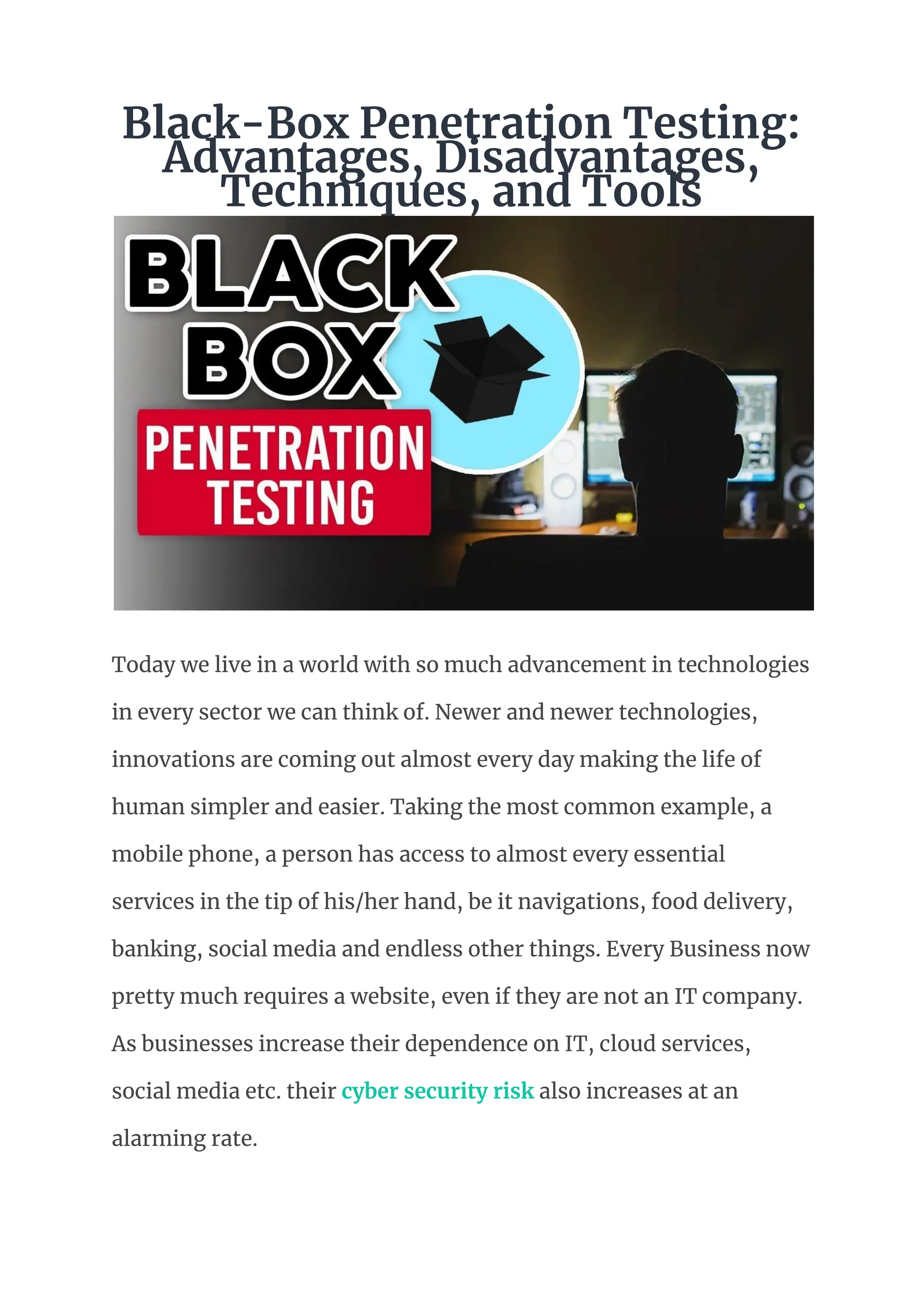 Black-Box Penetration Testing_ Advantages, Disadvantages, Techniques ... Black-Box Penetration Testing_ Advantages, Disadvantages, Techniques ...