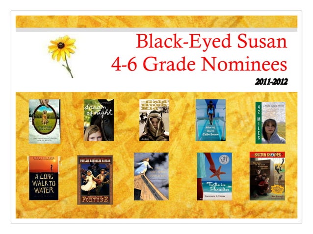 Black eyed susan nominees 4-6 2011-2012 | PPT