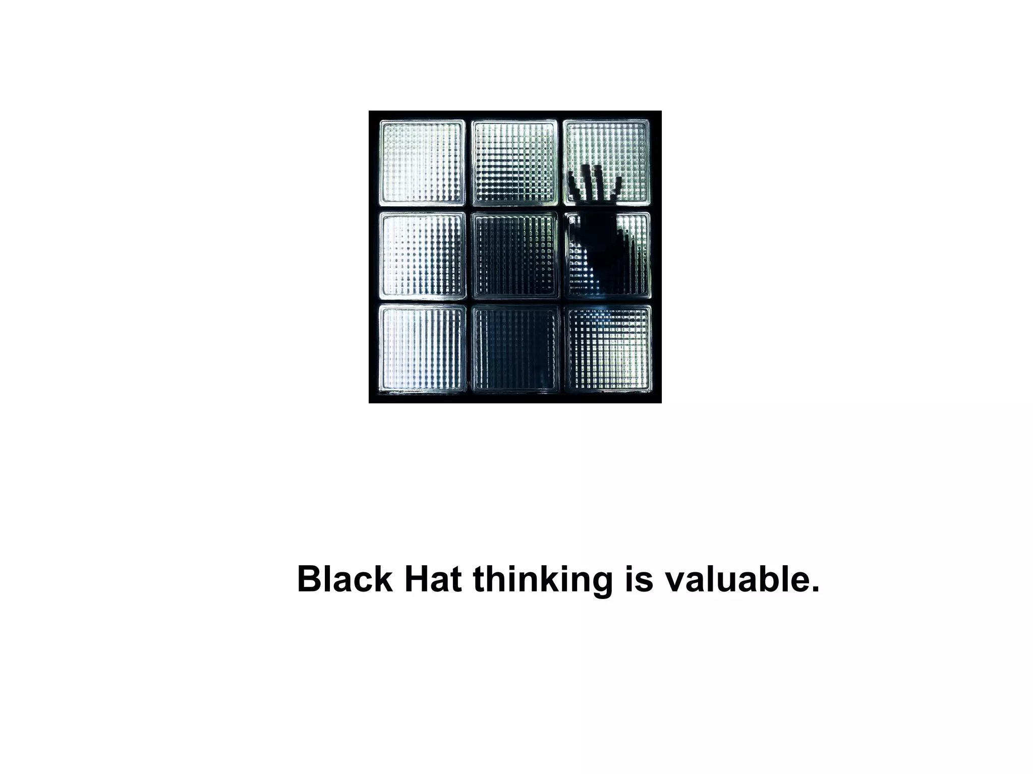 Black Hat Thinking | PDF