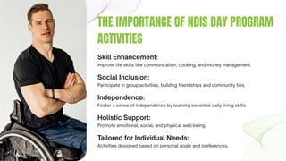 NDIS Day Program Activities for Adults with Disabilities: Empowering ...