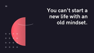 The Renewed Mindset | PPT