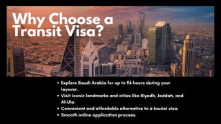 Discover Saudi Arabia with a Convenient Transit Visa | PDF