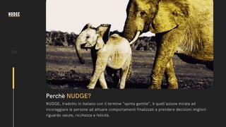 Presentazione finale Blog Nudge | PPT