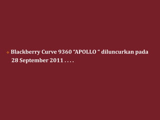 Blackberry curve 9360 apollo | PDF